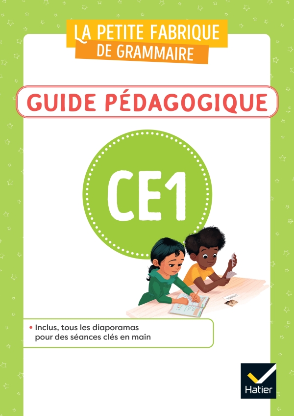 La petite Fabrique de grammaire - Français CE1 Ed. 2023 - Guide bi ...