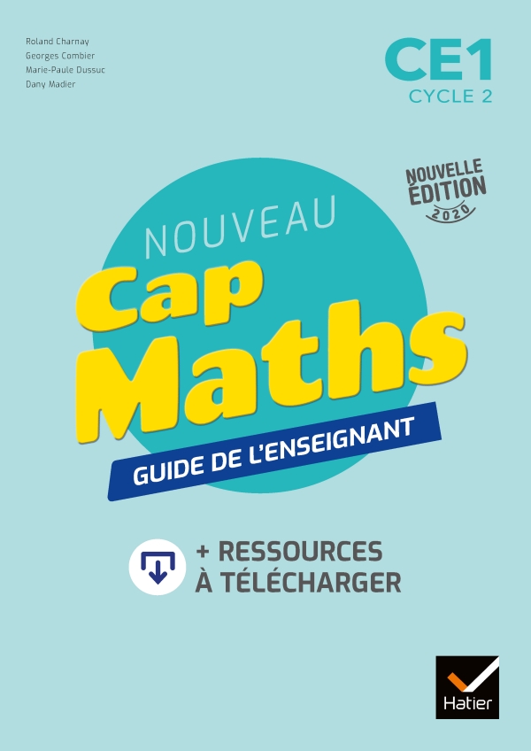 Cap Maths CE1 Éd. 2020 - Guide pédagogique + ressources à télécharger | Editions Hatier