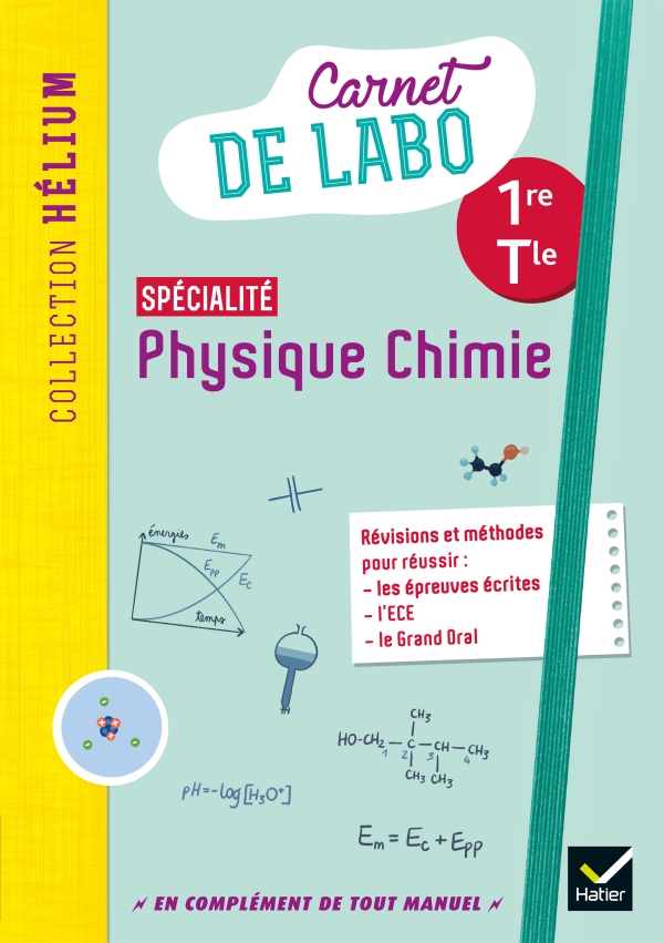 Physique chimie 1re/Tle - Éd. 2020 - Carnet de labo élève | Editions Hatier