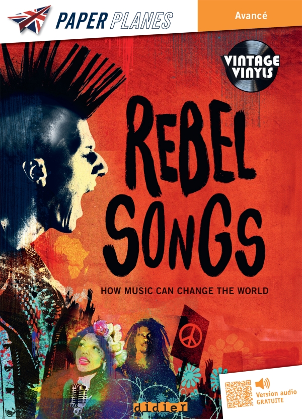 Rebel Songs - Livre + mp3 - Ed. 2024 | Editions Hatier
