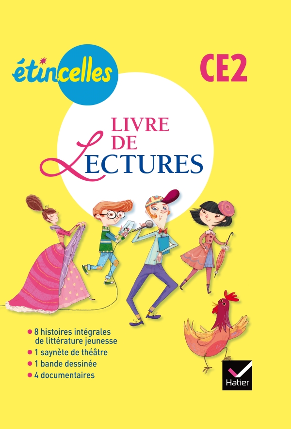 Etincelles CE2 éd. 2014 - Livre de lectures | Editions Hatier