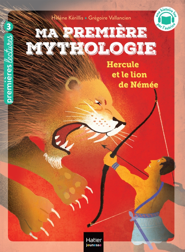 Ma première Mythologie - Hercule et le lion de Némée - CP/CE1 6/7 ans ...