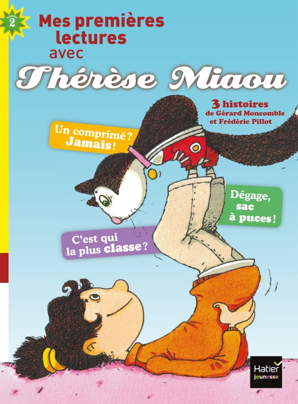 Moi, Thérèse Miaou - compilation de 2 histoires de Thérèse Miaou CP/CE1 ...