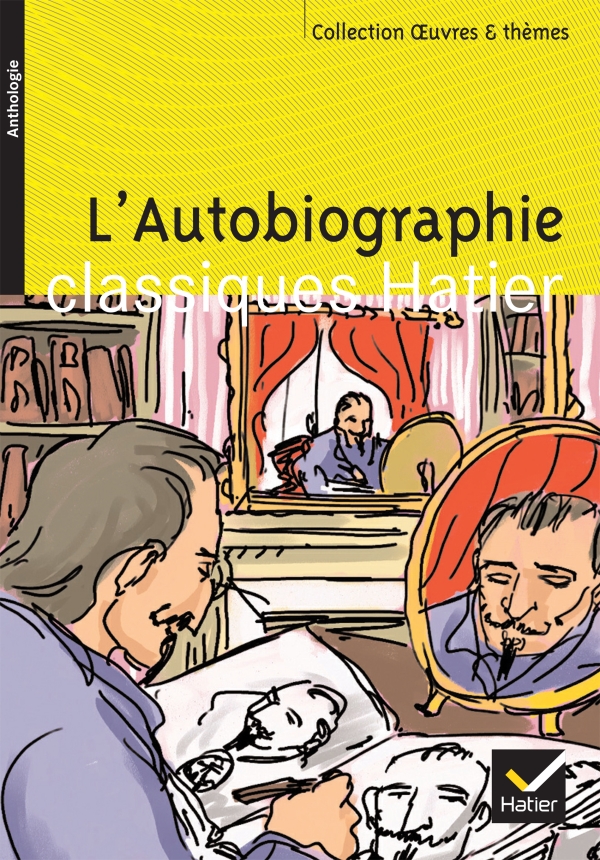 L'autobiographie | Editions Hatier