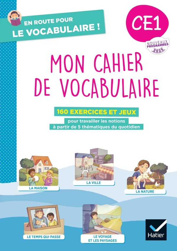 En route pour le vocabulaire ! CE1 - Ed. 2025 - Cahier élève | Editions ...