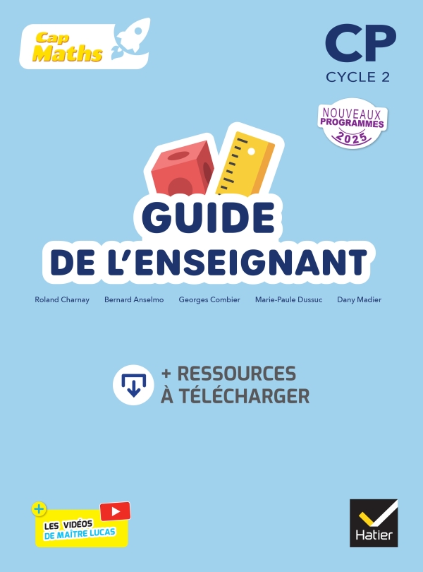 Cap Maths CP - Ed. 2025 - Guide pédagogique | Editions Hatier