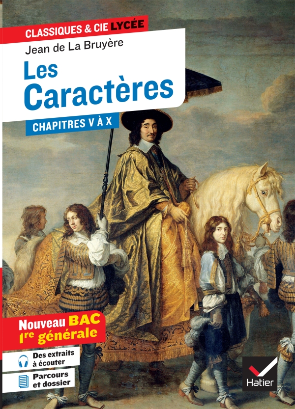 Les Caractères, Livres V à X - La Bruyère - Classiques et Cie Lycée ...