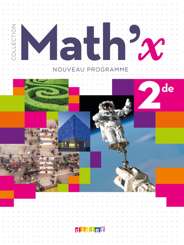 Math 'X 2de (Ed.2019) - Livre | Editions Hatier