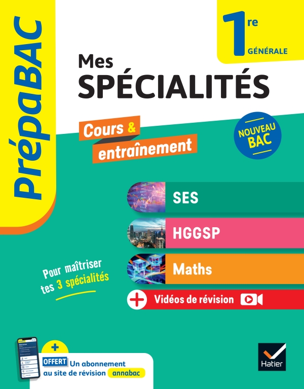 Prépabac - Mes spécialités SES, HGGSP, Maths 1re générale - 2025-2026 | Editions Hatier