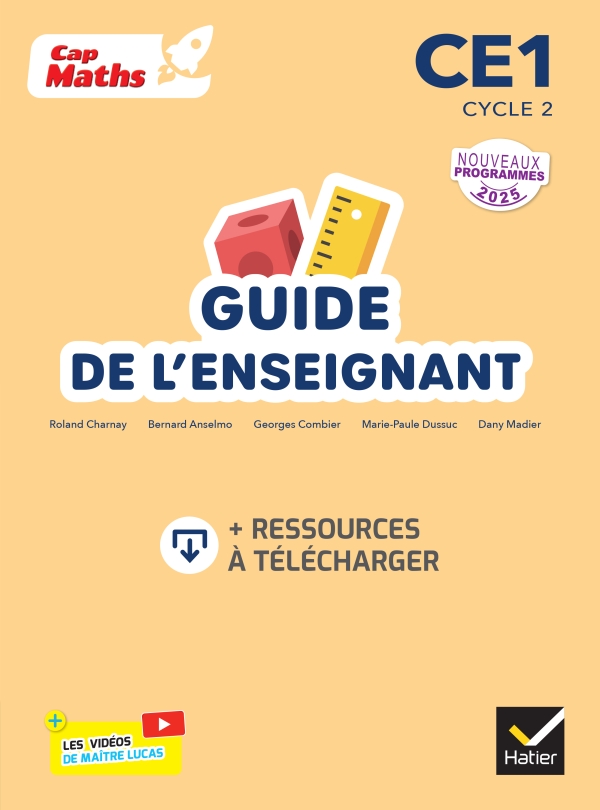 Cap Maths CE1 - Ed. 2025 - Guide de l'enseignant | Editions Hatier
