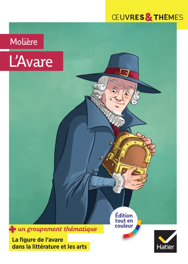 L'Avare | Editions Hatier