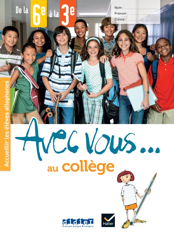 Avec vous ... au collège - de la 6e à la 3e - Cahier + didierfle.app ...